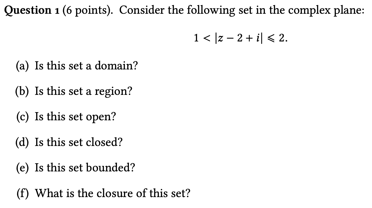 Solved Question 1 (6 points). Consider the following set in | Chegg.com