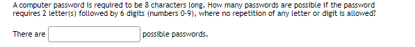 Solved A computer password is required to be 8 characters | Chegg.com