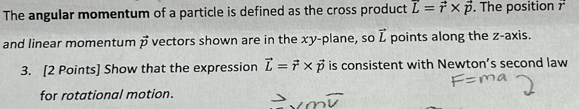 Solved The angular momentum of a particle is defined as the | Chegg.com