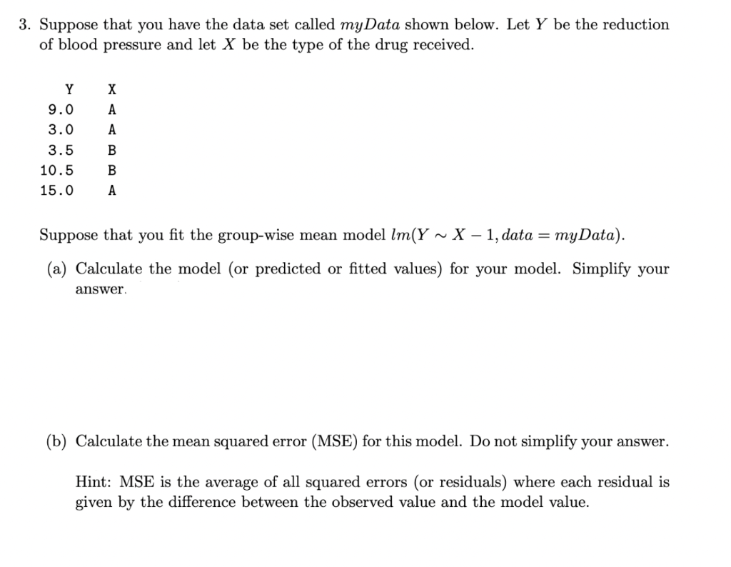 Suppose that you have the data set called myData | Chegg.com