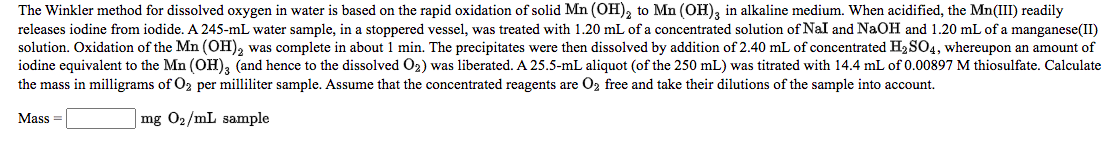 Solved The Winkler method for dissolved oxygen in water is | Chegg.com