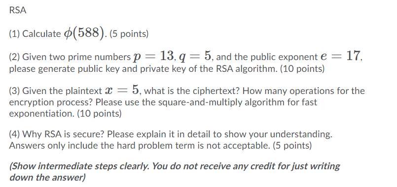 Solved RSA (1) Calculate °(588). (5 points) (2) Given two | Chegg.com