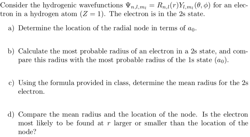 Solved Consider the hydrogenic wavefunctions Ψη,l,mu = | Chegg.com