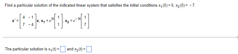 Solved Find a particular solution of the indicated linear | Chegg.com