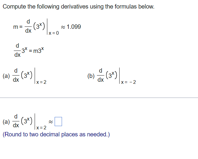 Solved Compute the following derivatives using the formulas | Chegg.com