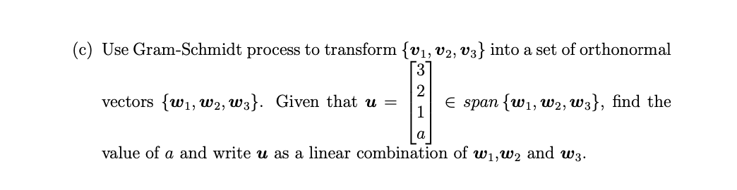 Solved 2 3. Consider vi = V2 = and V3 = in R4 2 0 (a) Find | Chegg.com