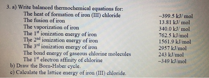 Solved 3. a) Write balanced thermochemical equations for: | Chegg.com