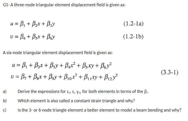 Solved G1- A three-node triangular element displacement | Chegg.com