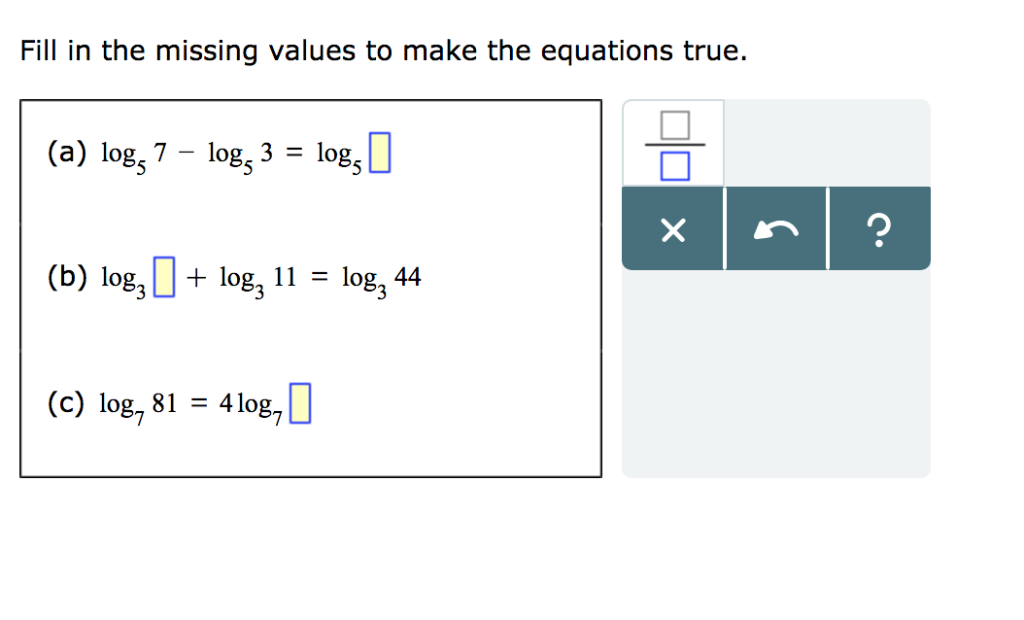 Solved Fill in the missing values to make the equations | Chegg.com