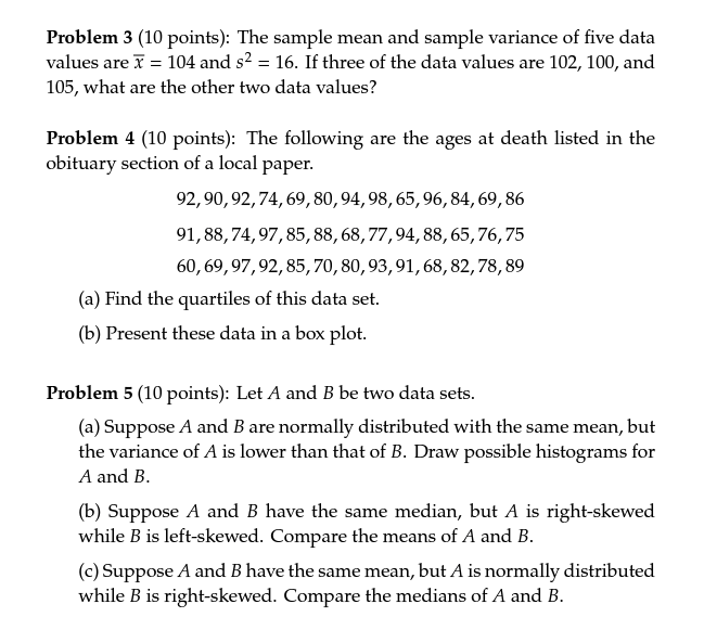 Solved Problem 3 (10 points): The sample mean and sample | Chegg.com