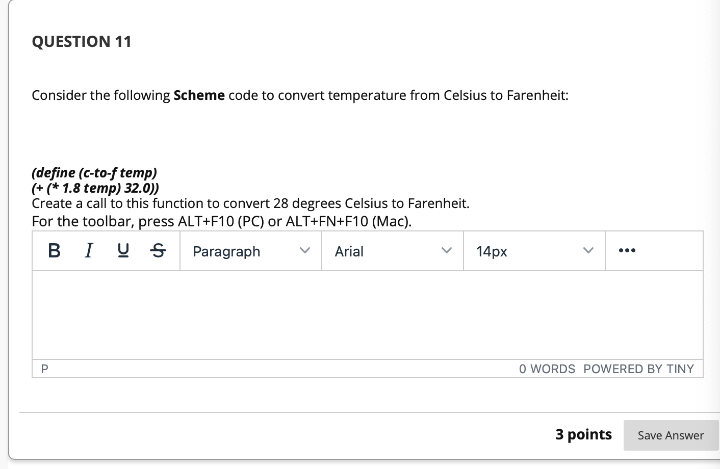 Solved QUESTION 11 Consider the following Scheme code to | Chegg.com