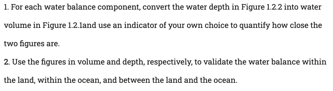 Topic: Hydrologic cycle, water balance equation. It | Chegg.com