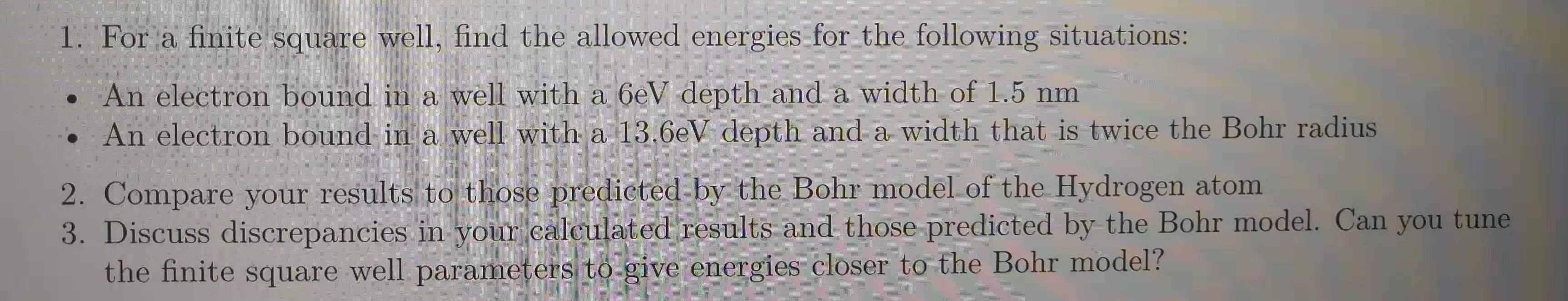 Solved 1. For a finite square well, find the allowed | Chegg.com