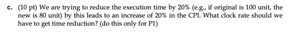 Solved (22 pt) Consider two different processors P1 and P2 | Chegg.com