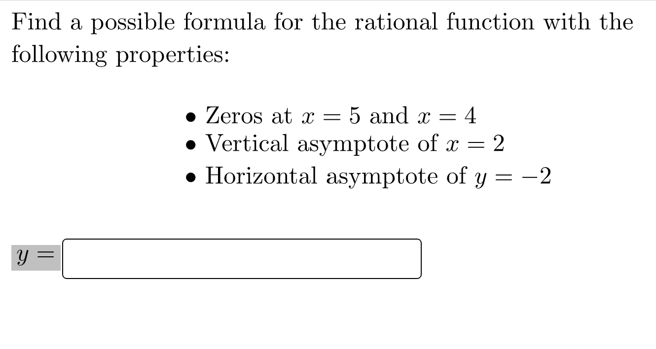 Solved Find a possible formula for the rational function | Chegg.com