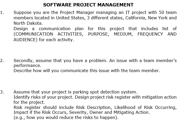 1. 2. 3. SOFTWARE PROJECT MANAGEMENT Suppose you are | Chegg.com