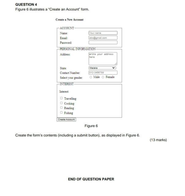 Solved QUESTION 4 Figure 6 illustrates a "Create an Account" | Chegg.com