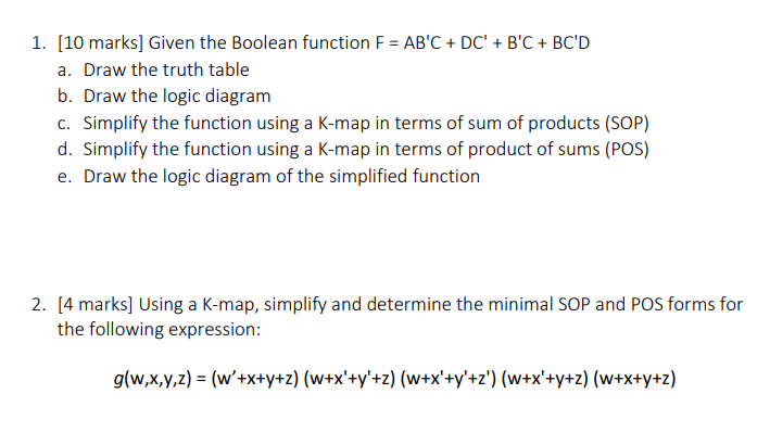 Solved 1. [10 marks] Given the Boolean function F = AB'C + | Chegg.com