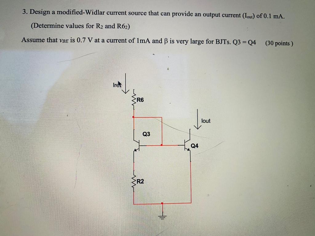 Solved 3. Design a modified-Widlar current source that can | Chegg.com