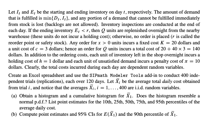 Solved A company uses an (r, Q) policy with r = 20 and Q = | Chegg.com