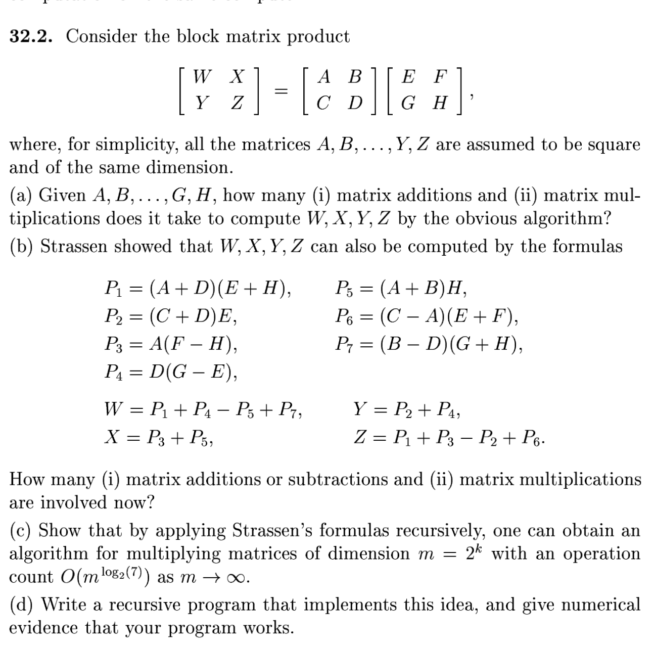 Solved 32.2. ﻿Consider the block matrix | Chegg.com