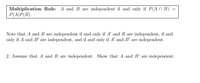 Solved Multiplication Rule: A and B are independent if and | Chegg.com