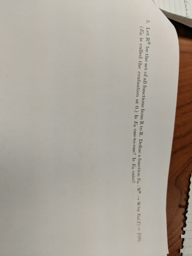 Solved the set of all functions fron R to R. Define a | Chegg.com