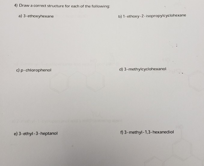 Solved 4) Draw a correct structure for each of the | Chegg.com