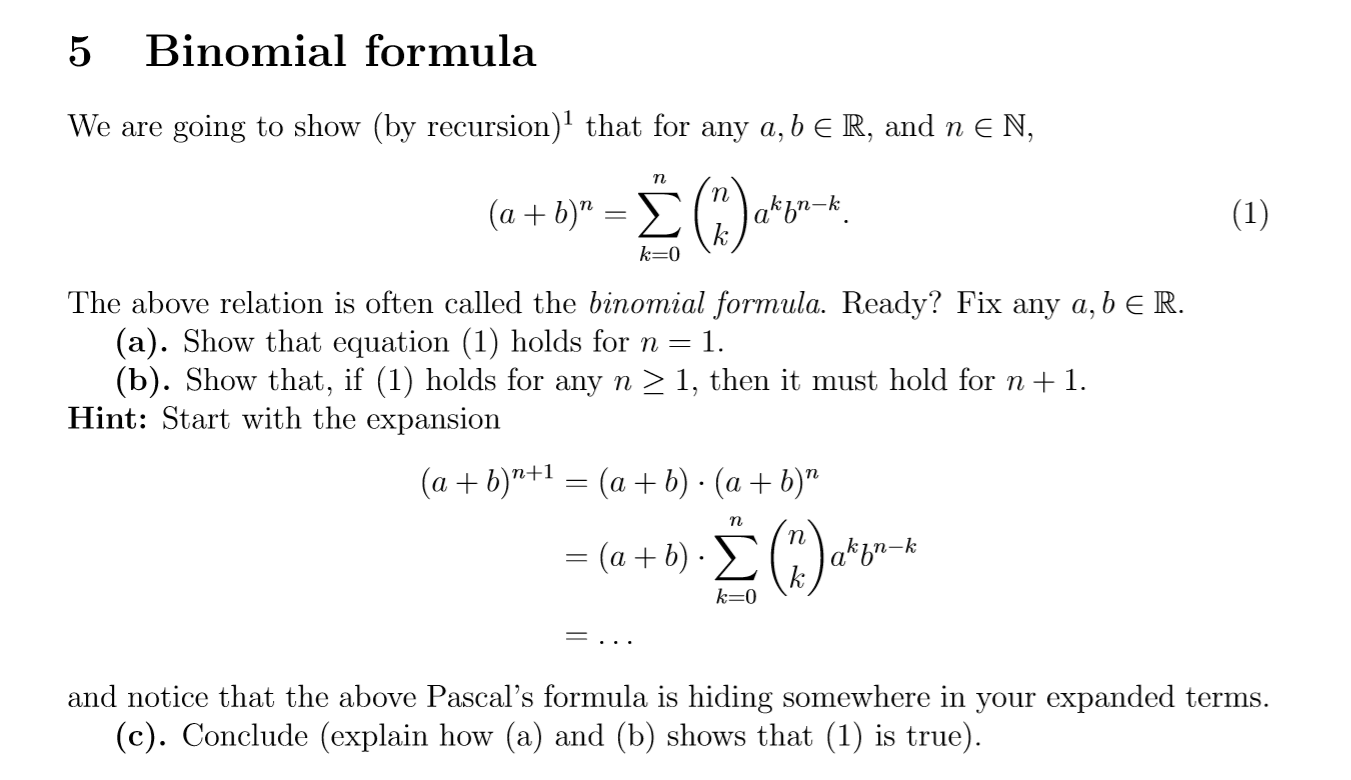 Solved Binomial Formula Going To Show by Recursion 1 That Chegg