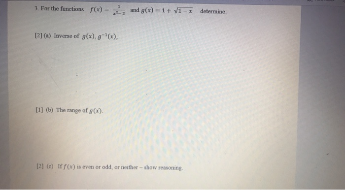 Solved 3. For the functions f(x)= 1 and g(x) 1+ V1-x | Chegg.com