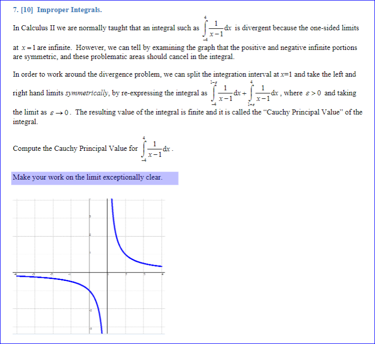Solved 7. [10] Improper Integrals. In Calculus II we are | Chegg.com