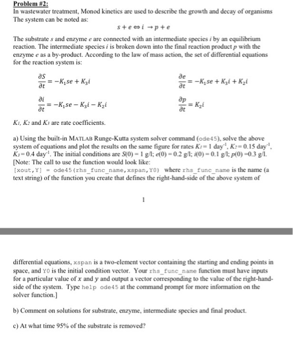 Solved Problem #2: In wastewater treatment, Monod kinetics | Chegg.com
