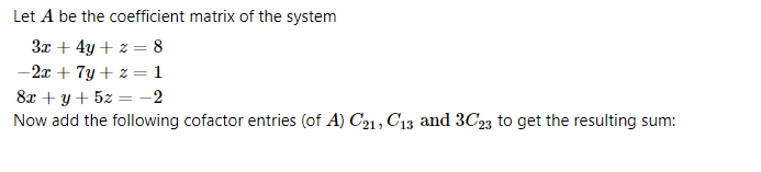 Solved Let A be the coefficient matrix of the system | Chegg.com