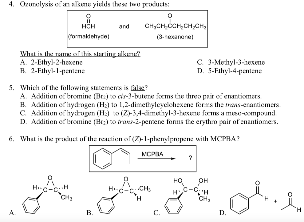 Solved 4. Ozonolysis of an alkene yields these two products: | Chegg.com