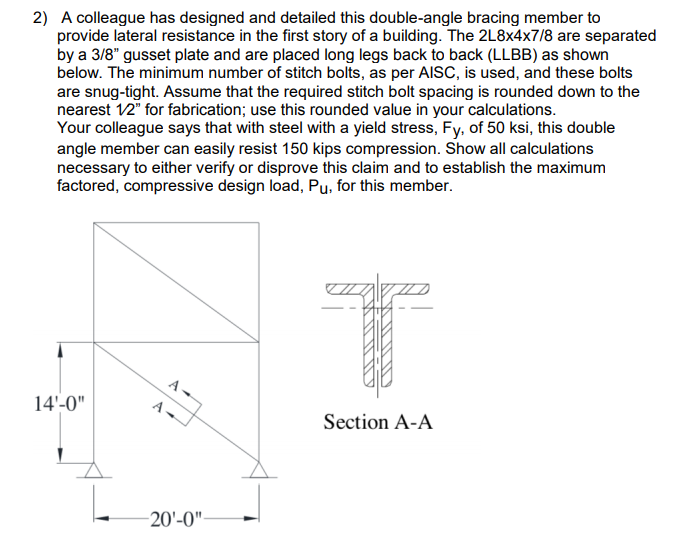 2) A colleague has designed and detailed this | Chegg.com