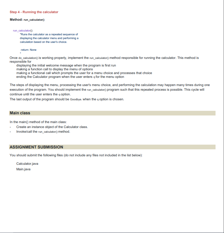 Solved When your Calculator program is run, the following | Chegg.com