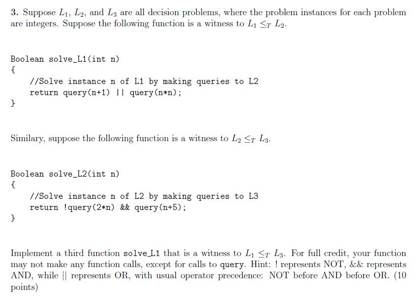 3. Suppose L1, L2, and L3 are all decision problems, | Chegg.com