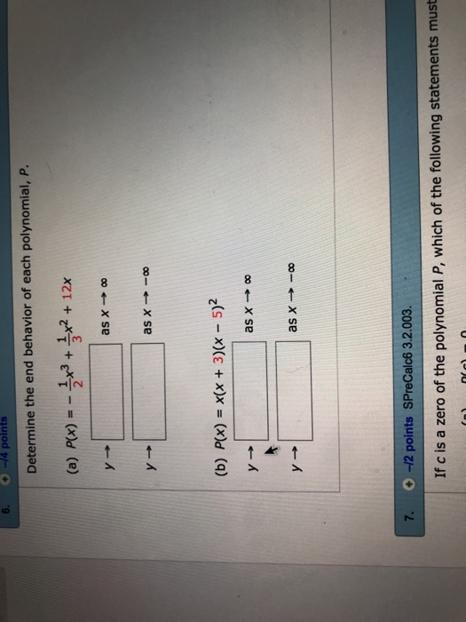 Solved 6. -4 points Determine the end behavior of each | Chegg.com