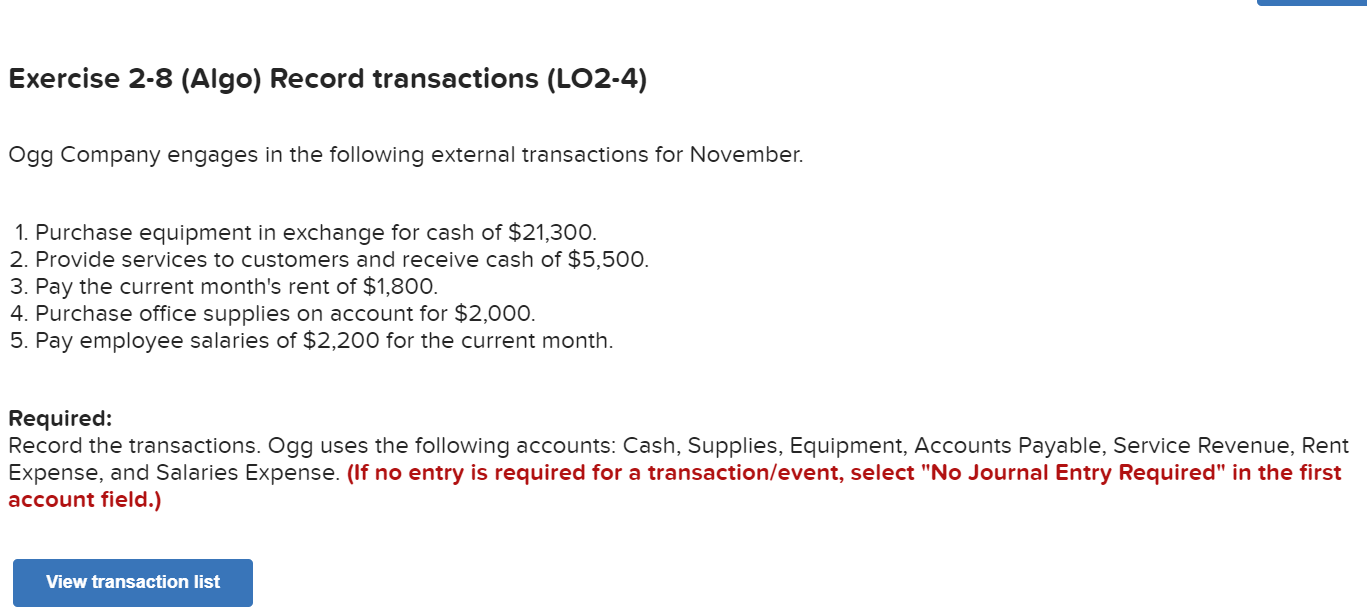 Solved Exercise 2-8 (Algo) Record transactions (LO2-4) Ogg | Chegg.com