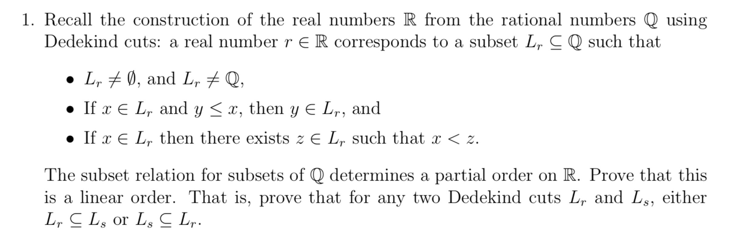 Solved Recall the construction of the real numbers R from | Chegg.com