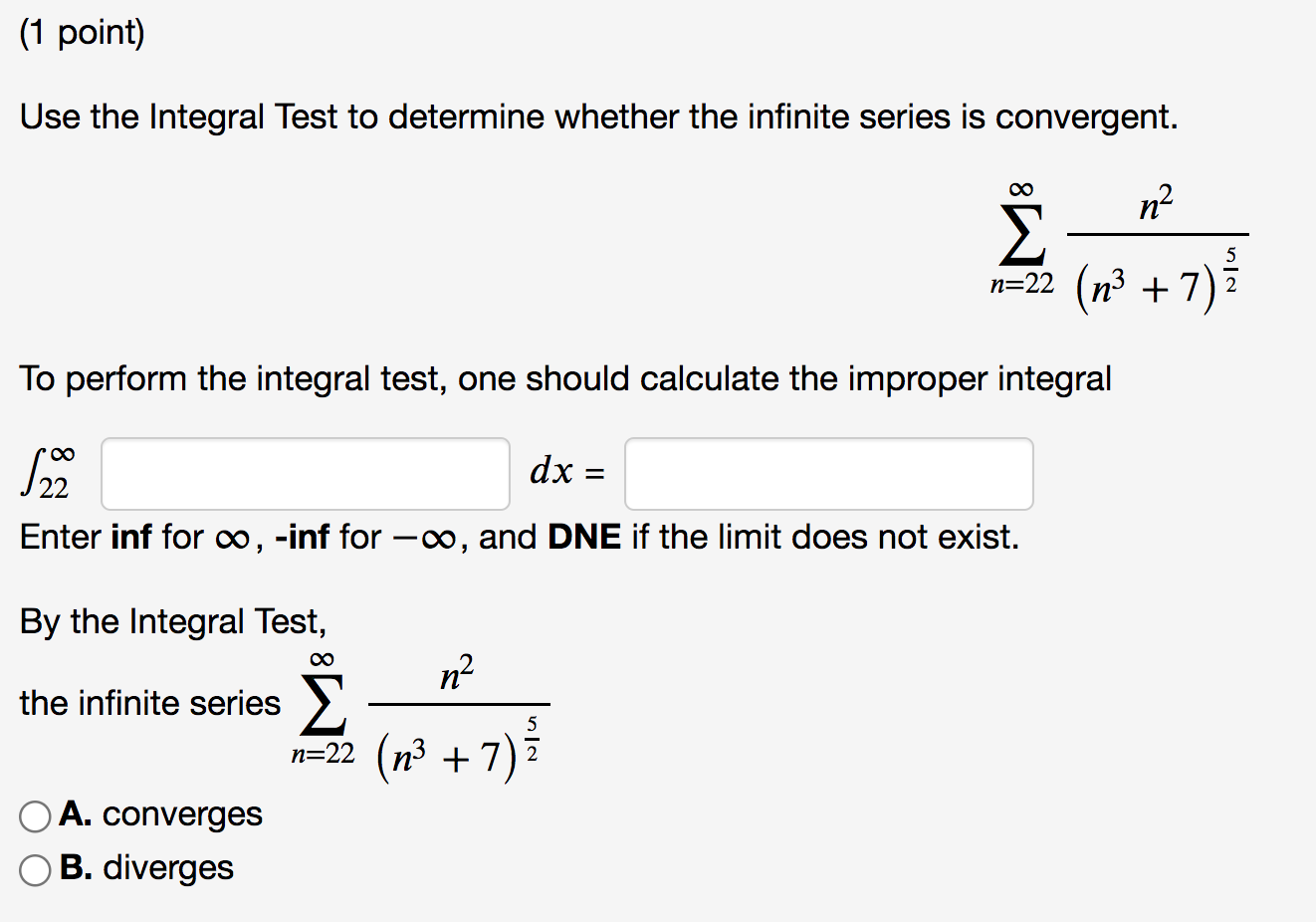 Solved (1 point) Use the Integral Test to determine whether | Chegg.com