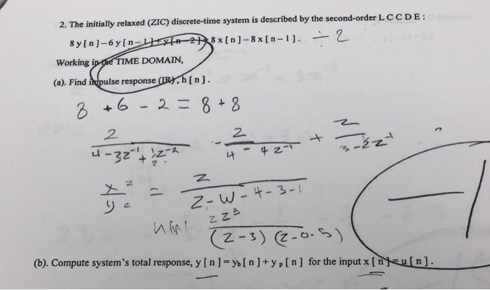 Solved 2. The initially relaxed (ZIC) discrete-time system | Chegg.com