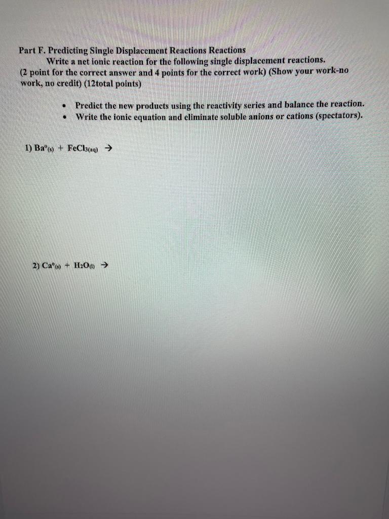 Solved Part F. Predicting Single Displacement Reactions | Chegg.com