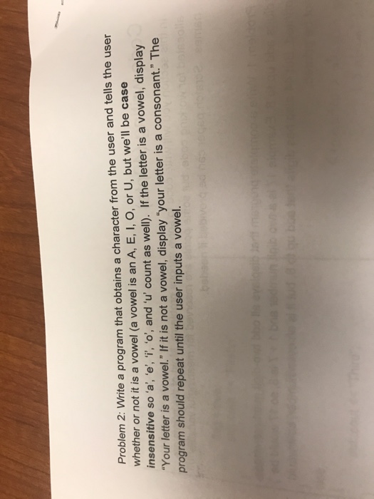 Solved Problem 2: Write a program that obtains a character | Chegg.com