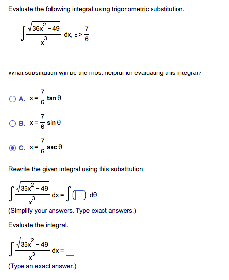 Solved Evaluate the following integral using trigonometric | Chegg.com