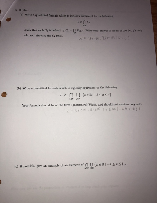 Solved 3. 10 pts. (a) Write a quantified formula which is | Chegg.com