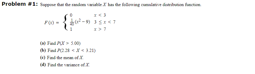 Solved Problem #1: Suppose that the random variable X has | Chegg.com