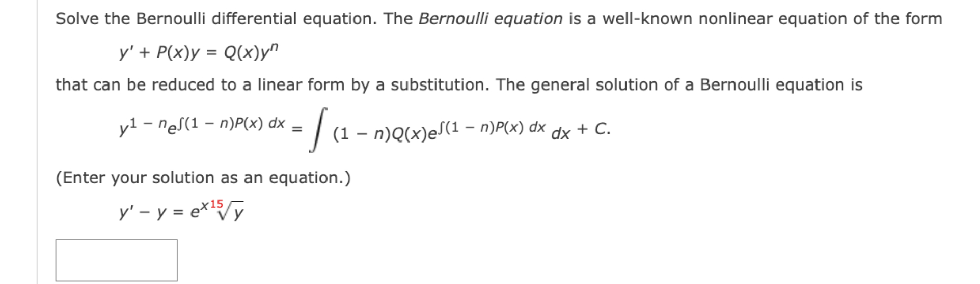 Solved Solve the Bernoulli differential equation. The | Chegg.com