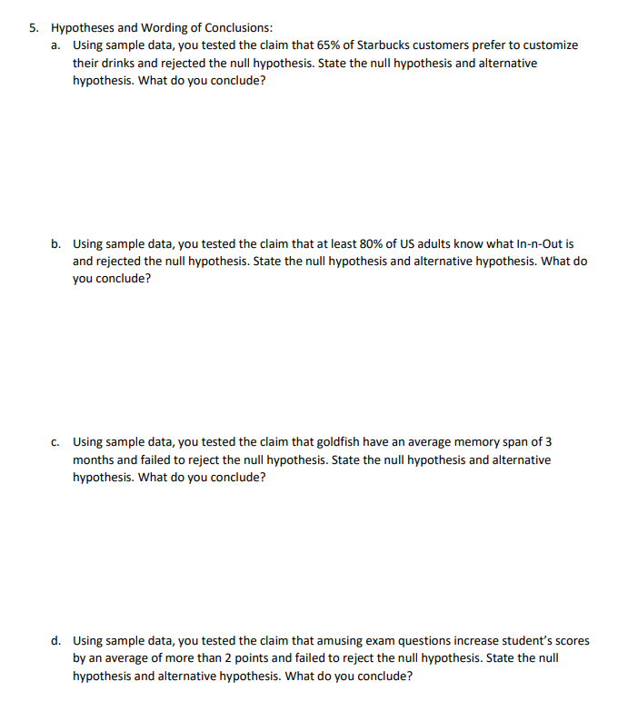 Solved 5. Hypotheses and Wording of Conclusions: a. Using | Chegg.com