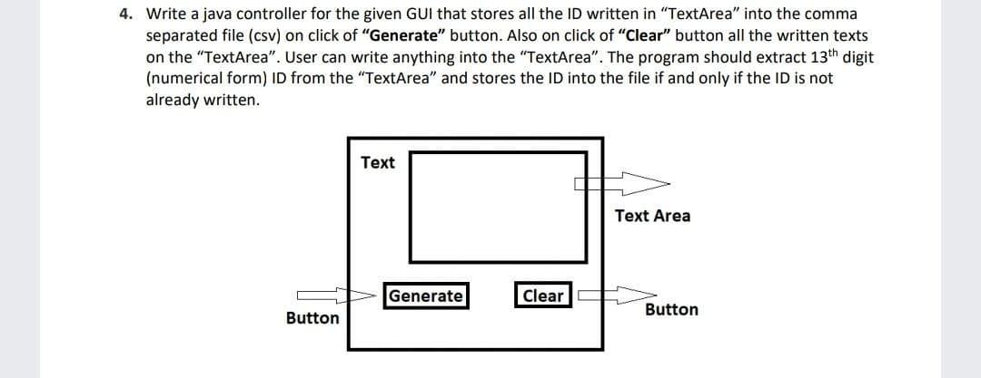Solved 4 Write A Java Controller For The Given Gui That Chegg
